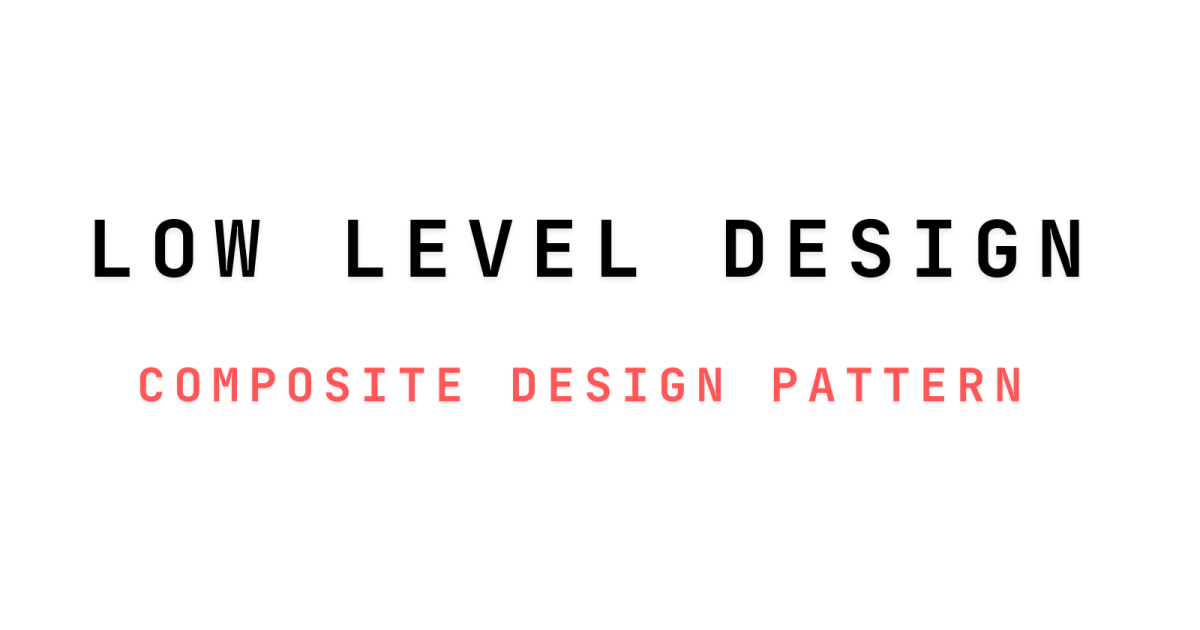 Composite design pattern – Syed Jafer K